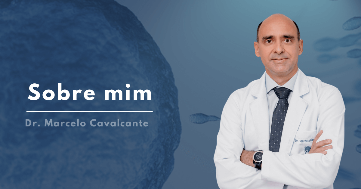 Conheça minha trajetória - Dr. Marcelo Cavalcante